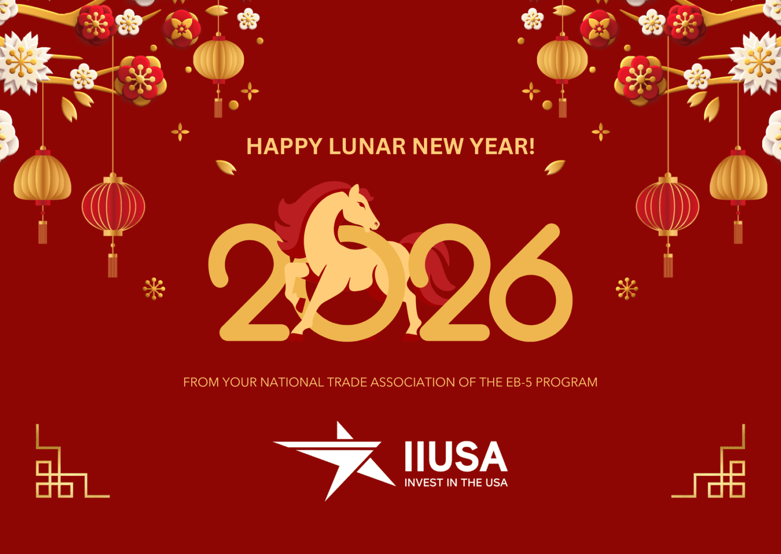 Happy Lunar New Year 2026 from Your EB-5 Trade Association!